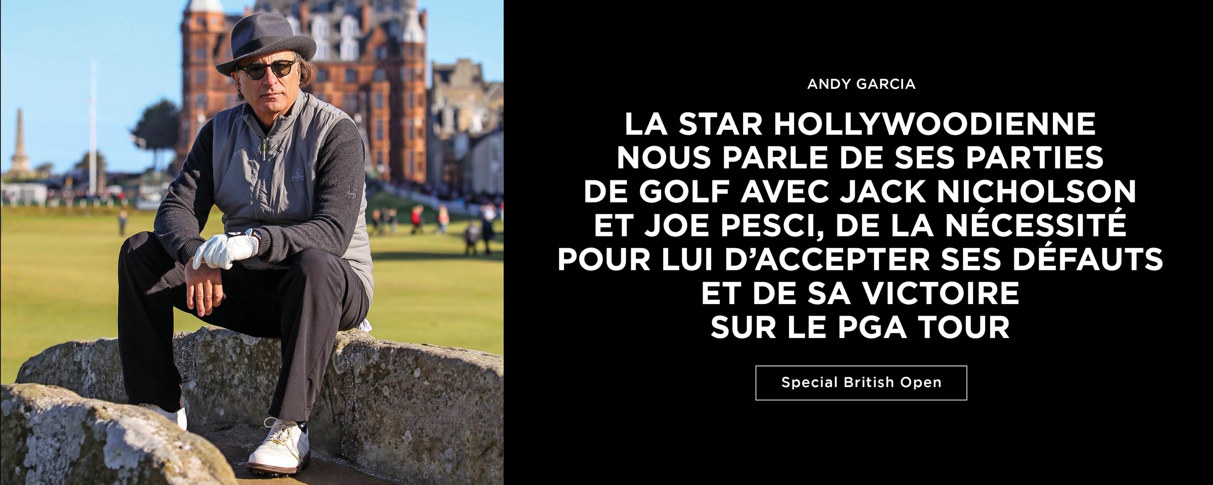 Andy Garcia - World of Golf